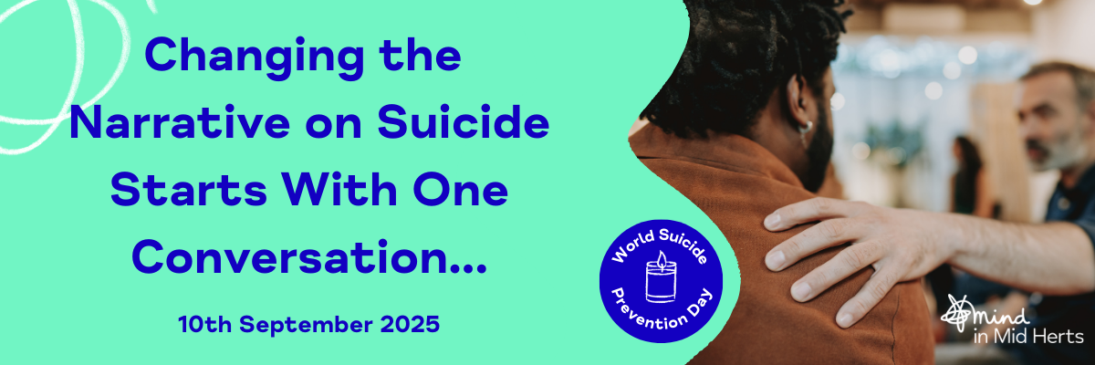 World Suicide Prevention Day 2025 - Mind in Mid Herts